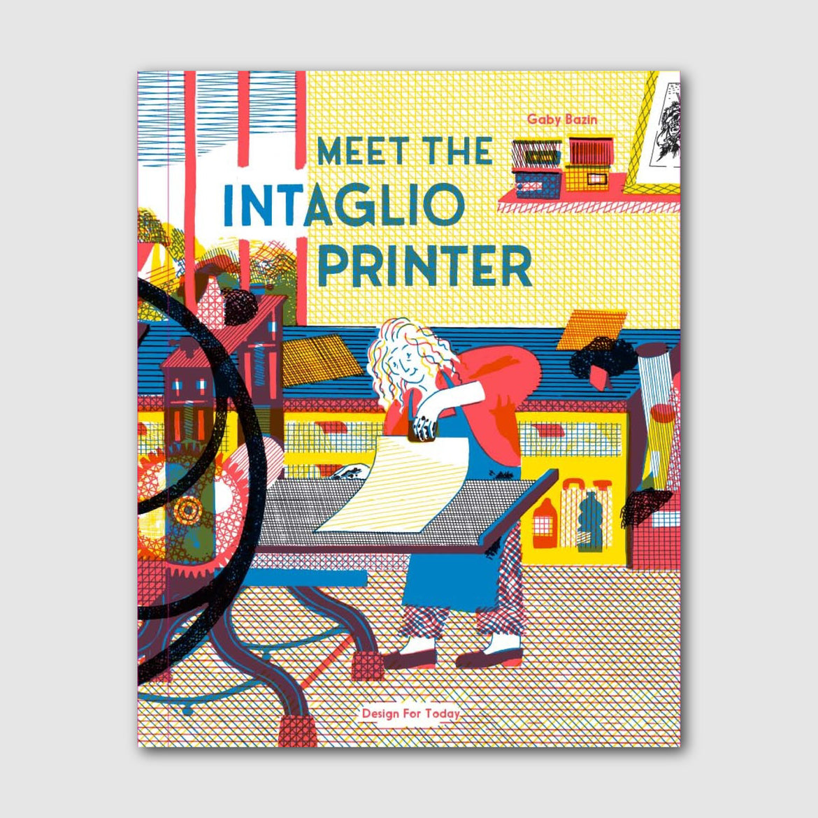 MEET THE INTAGLIO PRINTER by Gaby Bazin
